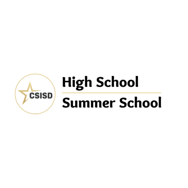 High School Summer School - C.S.I.S.D. Community Education Department