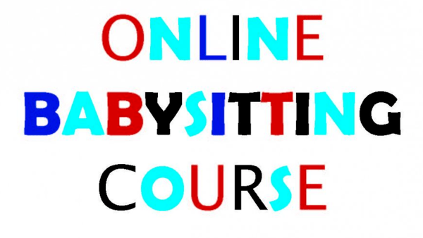 Virtual Certified Babysitter/CPR/First Aid and Safe Home Alone (Add On ...