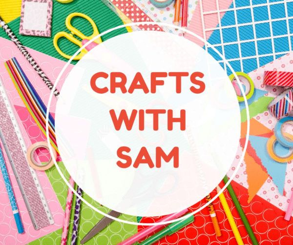 Crafts with Sam - Esko Community Education