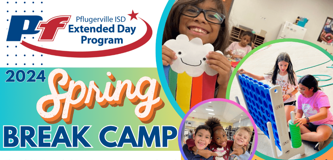 Springbreakcamp - Pflugerville Independent School District